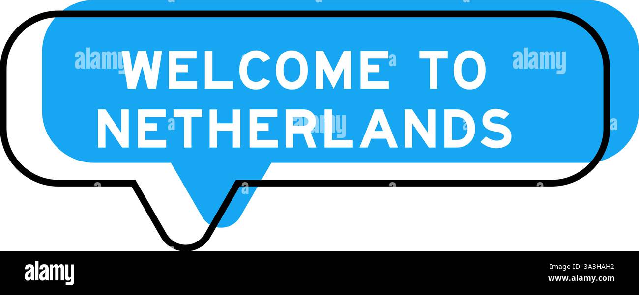 Speech banner and blue shade with word welcome to netherlands on white ...