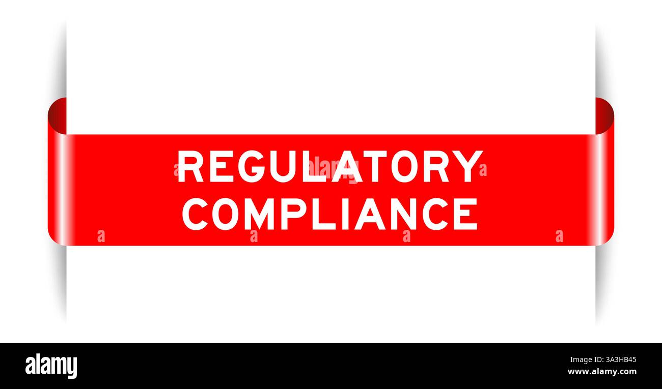 Red color inserted label banner with word regulatory compliance on ...