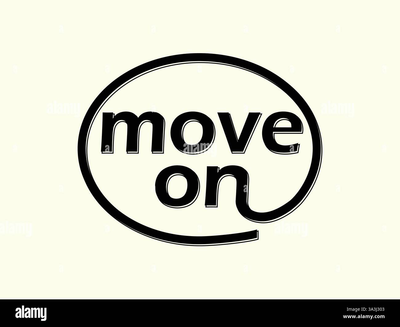 Move on typography design lettering illustration Stock Vector Image ...