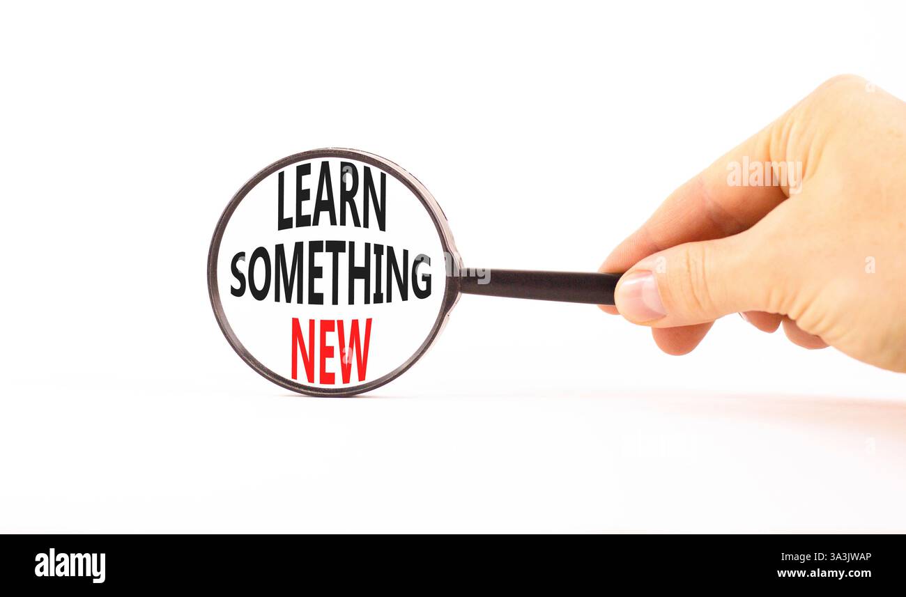Learn something new symbol. Concept words Learn something new in ...
