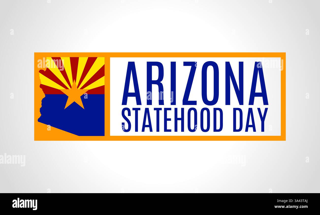 Happy Arizona Statehood Day template. Vector illustration. Suitable for ...