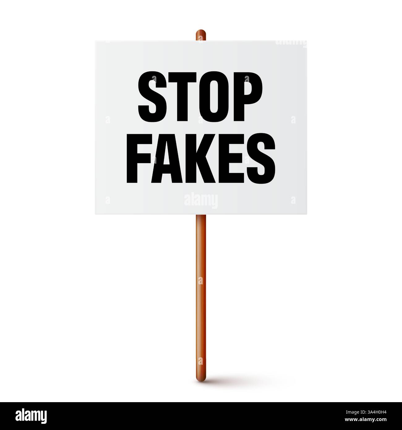 Protest sign with text slogan and wooden holder. Demonstration banner ...