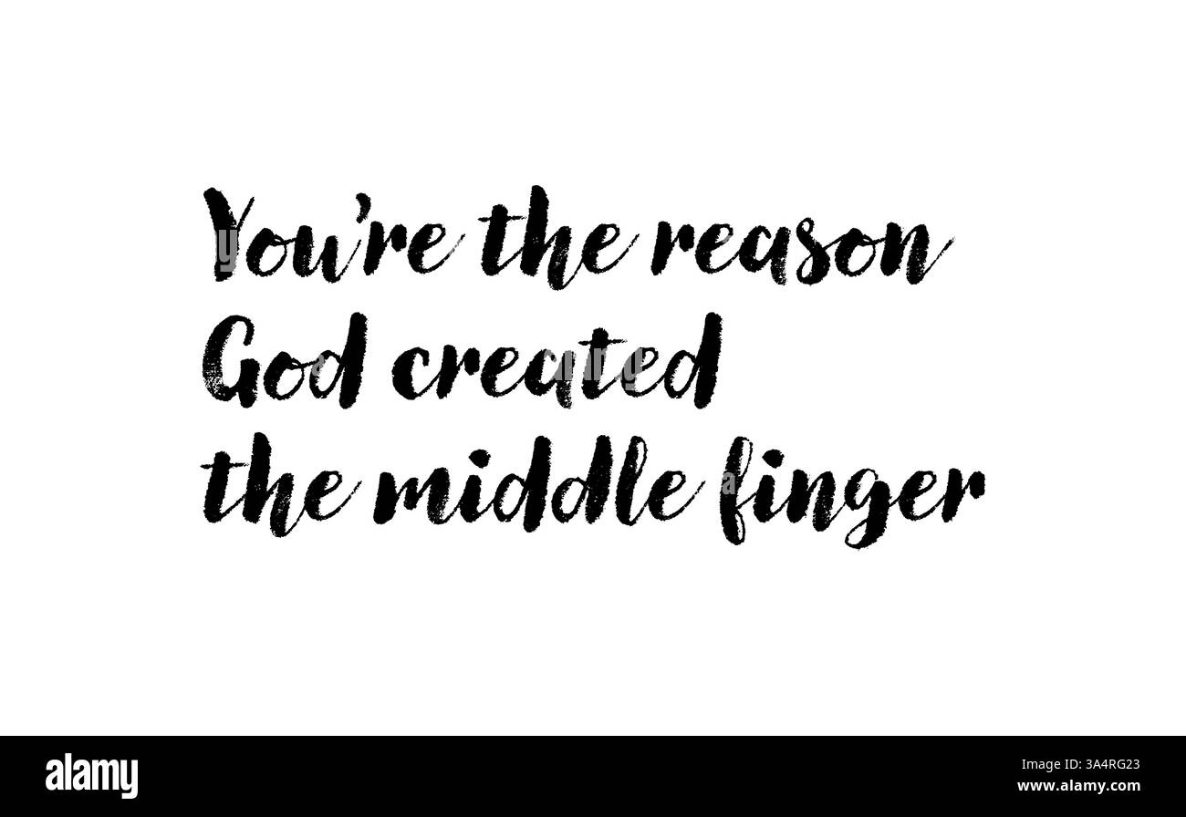 You're the reason God created the middle finger sarcastic quote sticker ...