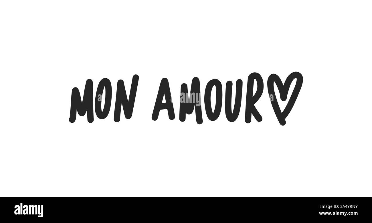 Mon Amour card. Lettering vector isolated on white background Stock ...