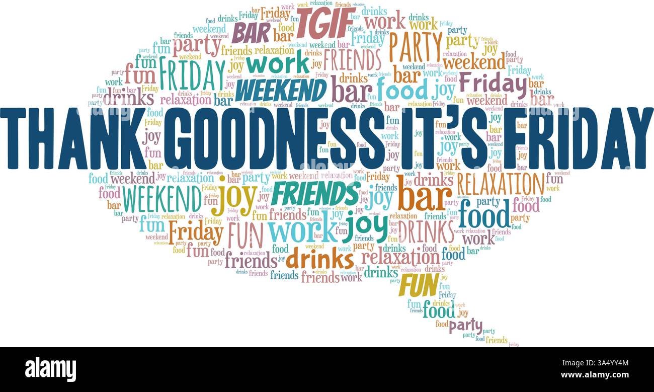 TGIF - Thank God It's Friday vector illustration word cloud isolated on ...