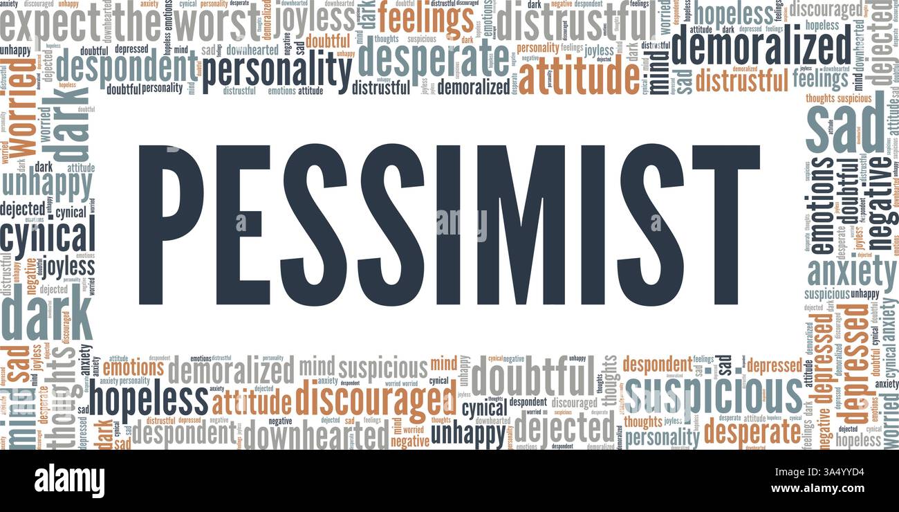 Pessimist vector illustration word cloud isolated on white background ...
