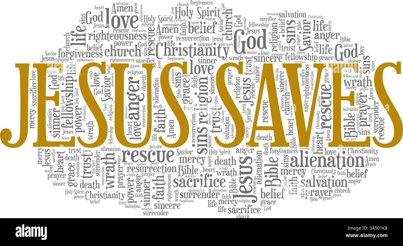 Jesus Saves vector illustration word cloud isolated on white background ...