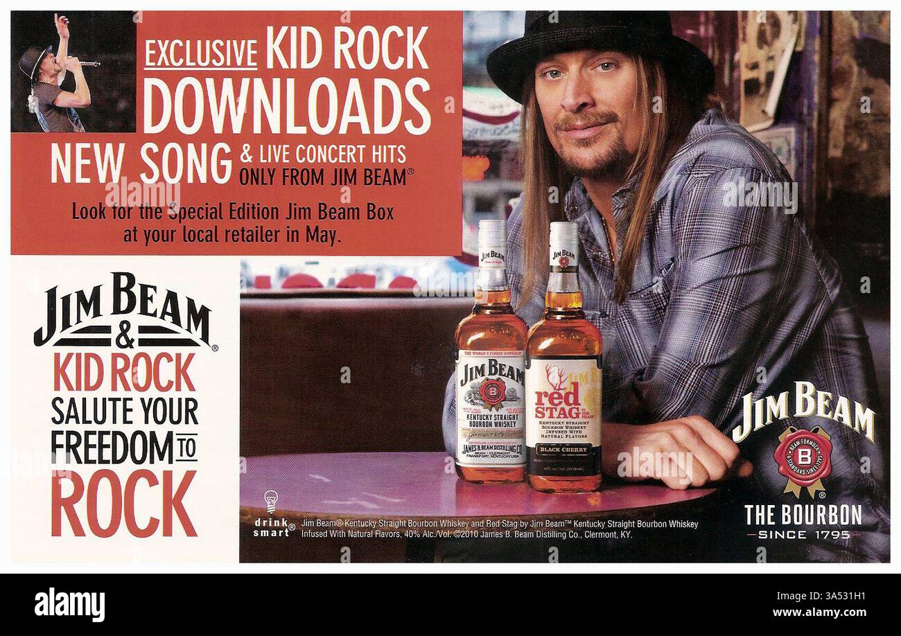 2010 advertisement featuring Kid Rock for Jim Beam. It promotes ...