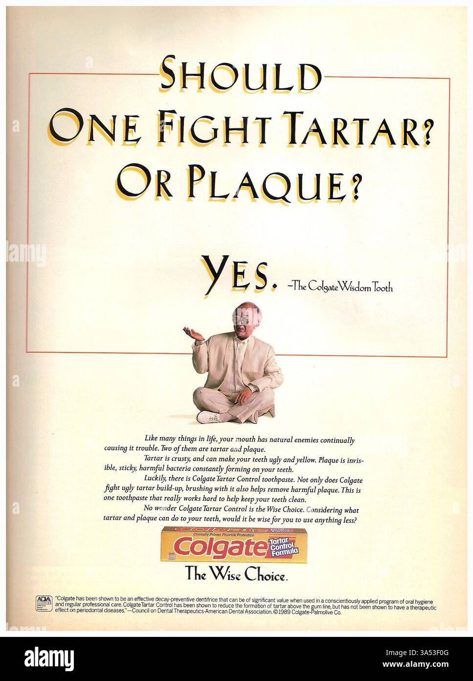 1989 Colgate toothpaste ad, promoting its toothpaste as a solution to ...