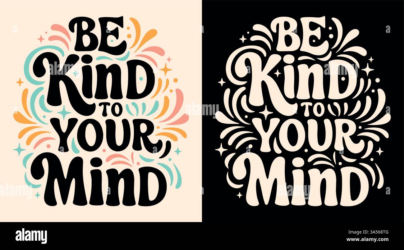 Be kind to your mind lettering poster self love quotes groovy retro ...