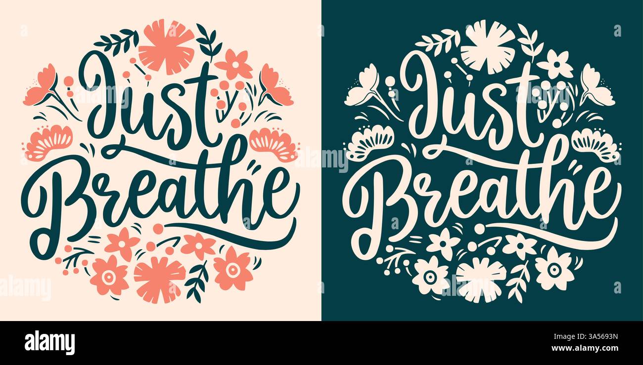 Just breathe lettering mental health mindfulness practice floral badge ...