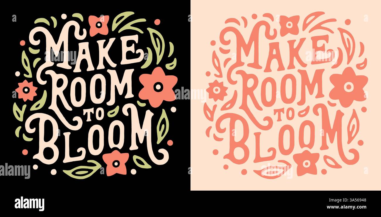 Make room to bloom lettering personal development self love quotes for ...