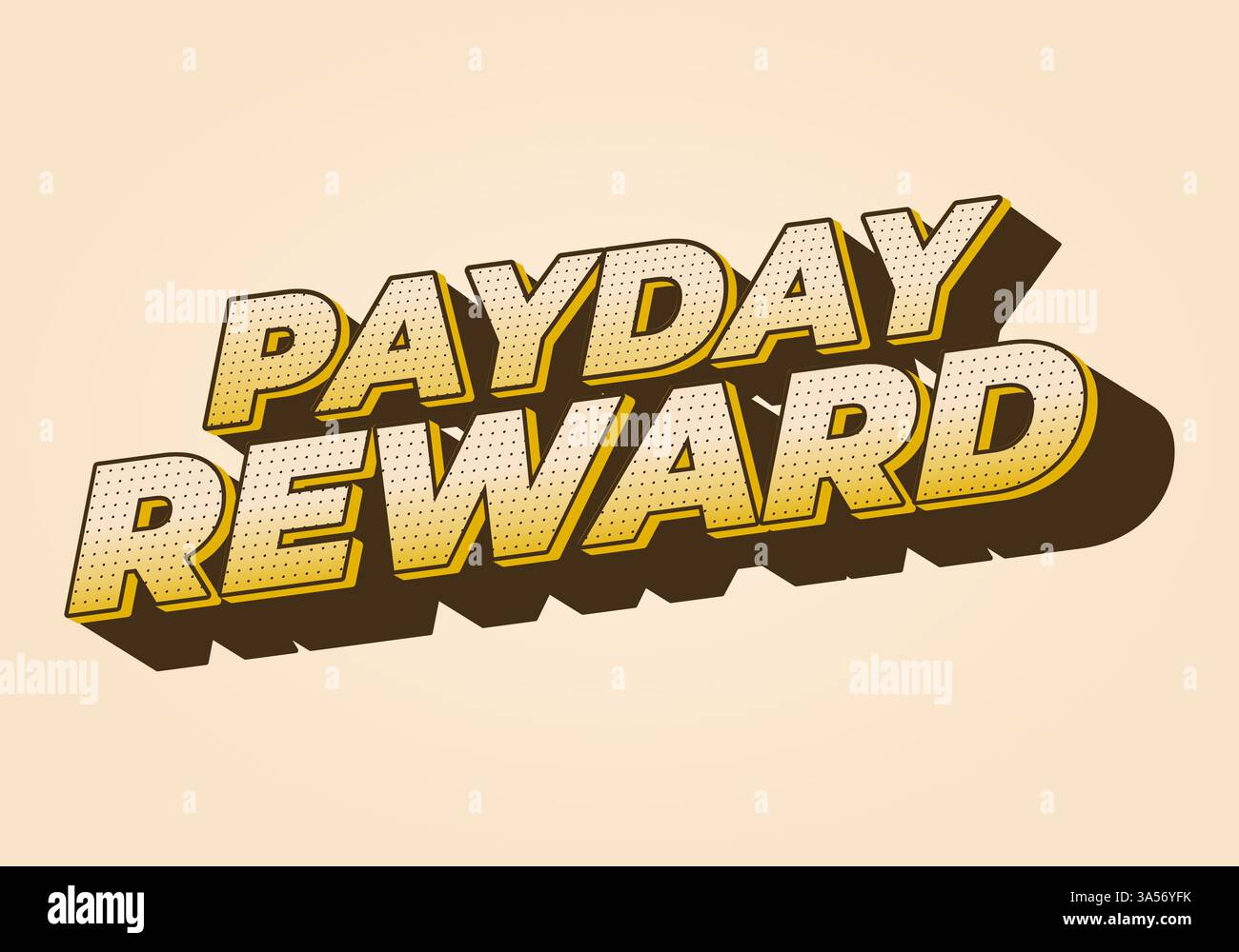 Payday reward. Text effect design in bold font and 3D style Stock ...