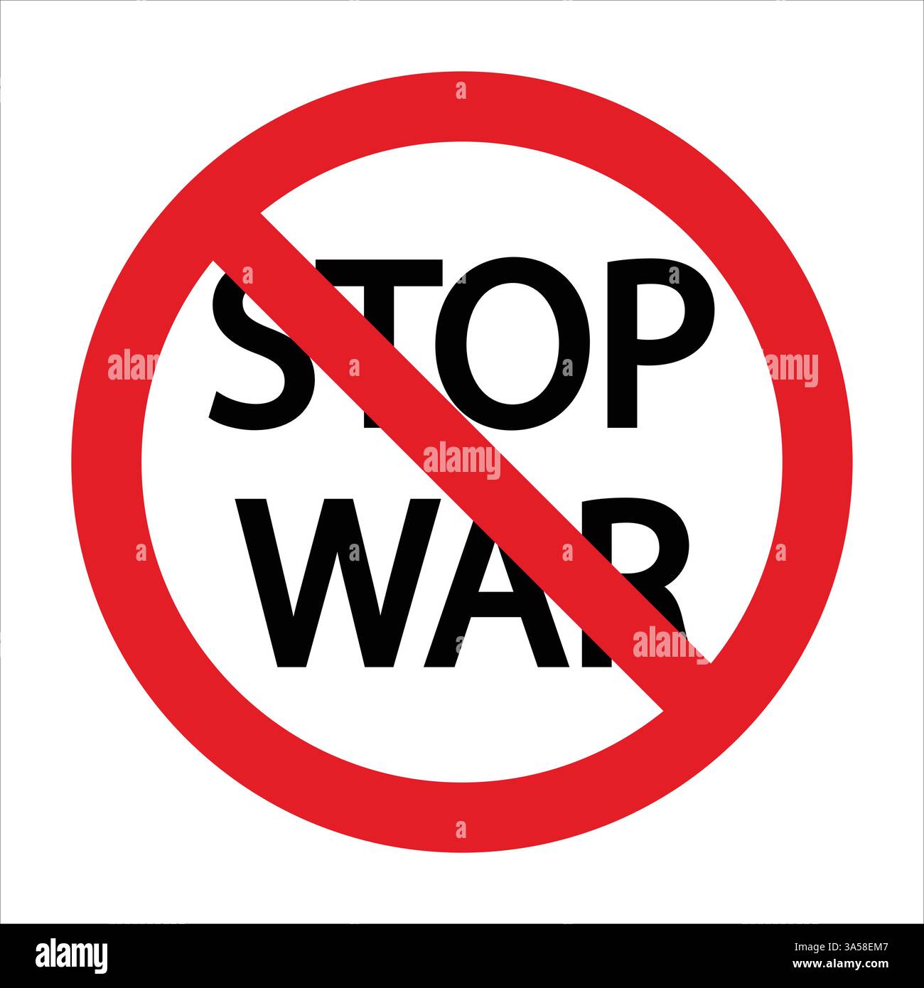 Red prohibition sign calling for an end to war and promoting peace ...