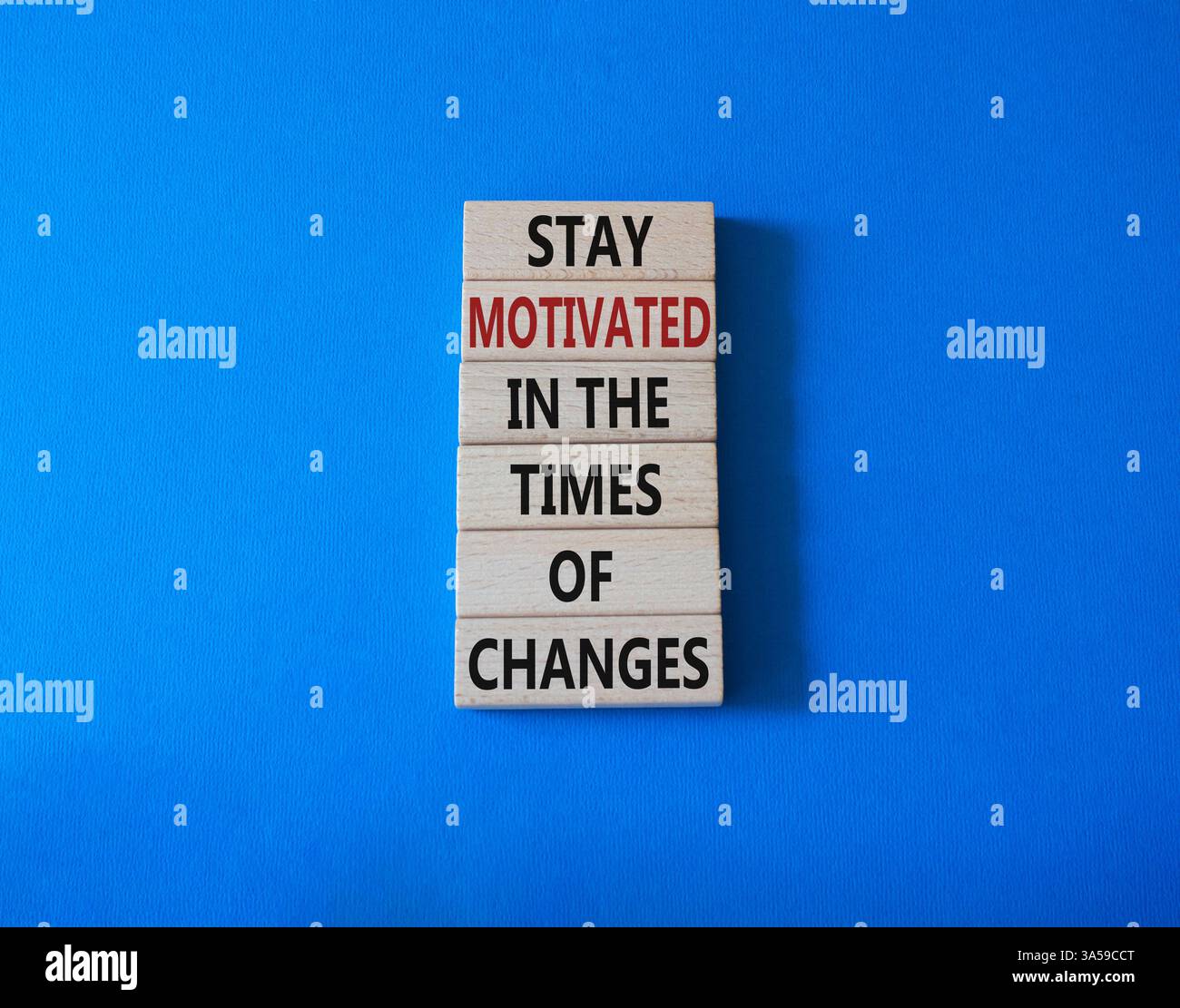 Motivation and changes symbol. Concept words Stay motivated in the ...