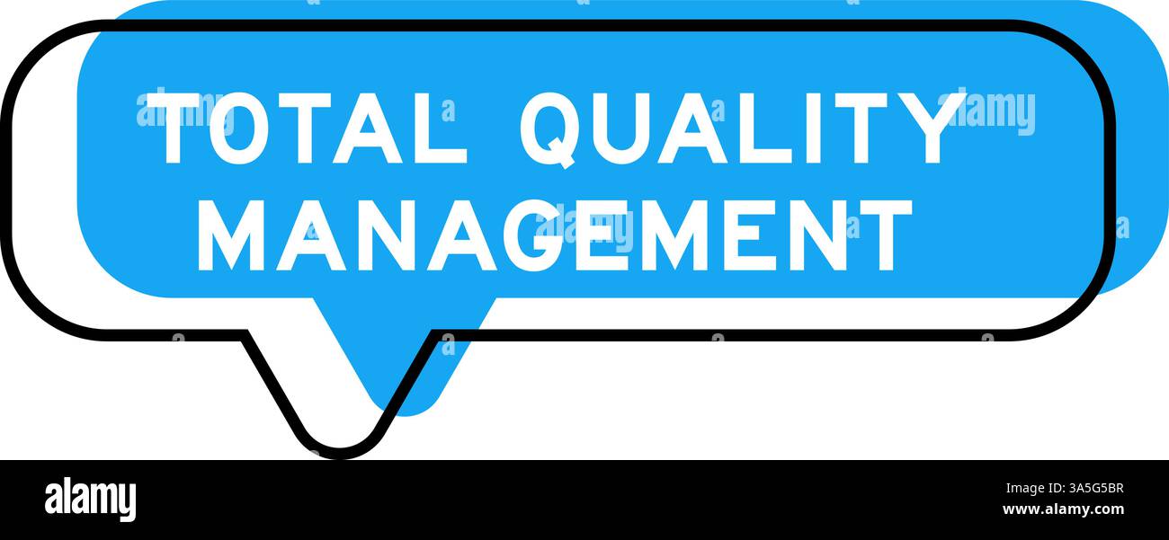 Speech banner and blue shade with word total quality management on ...