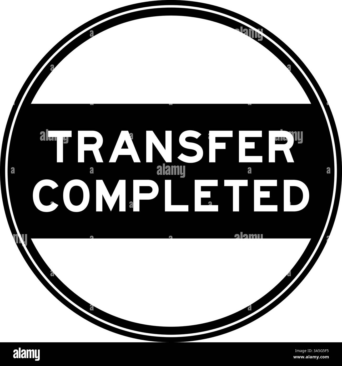 Black color round seal sticker in word transfer completed on white ...