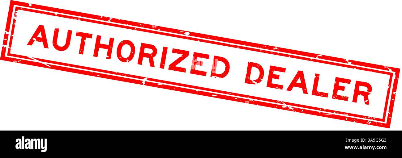 Grunge red authorized dealer word square rubber seal stamp on white ...