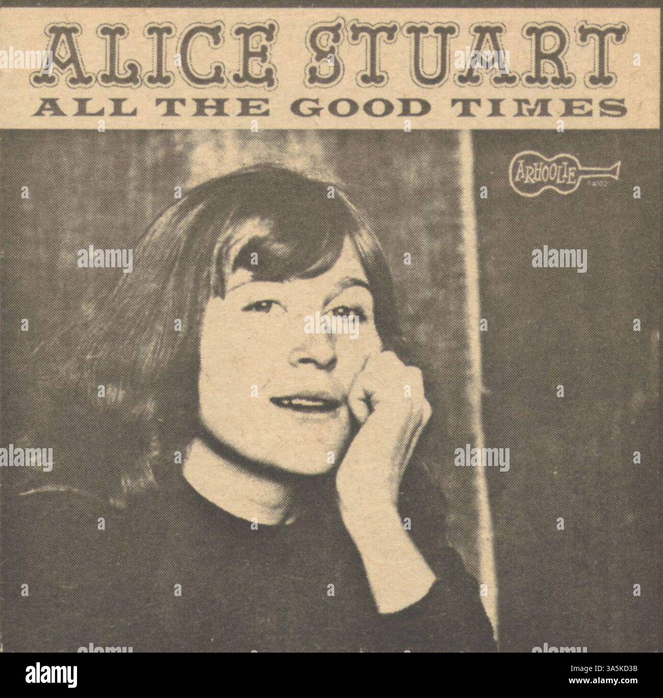 The cover of Alice Stuart's 1964 album *All the Good Times* reflects ...