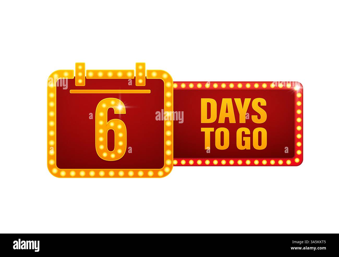 Six days to go retro light on white background. Days to go light on ...