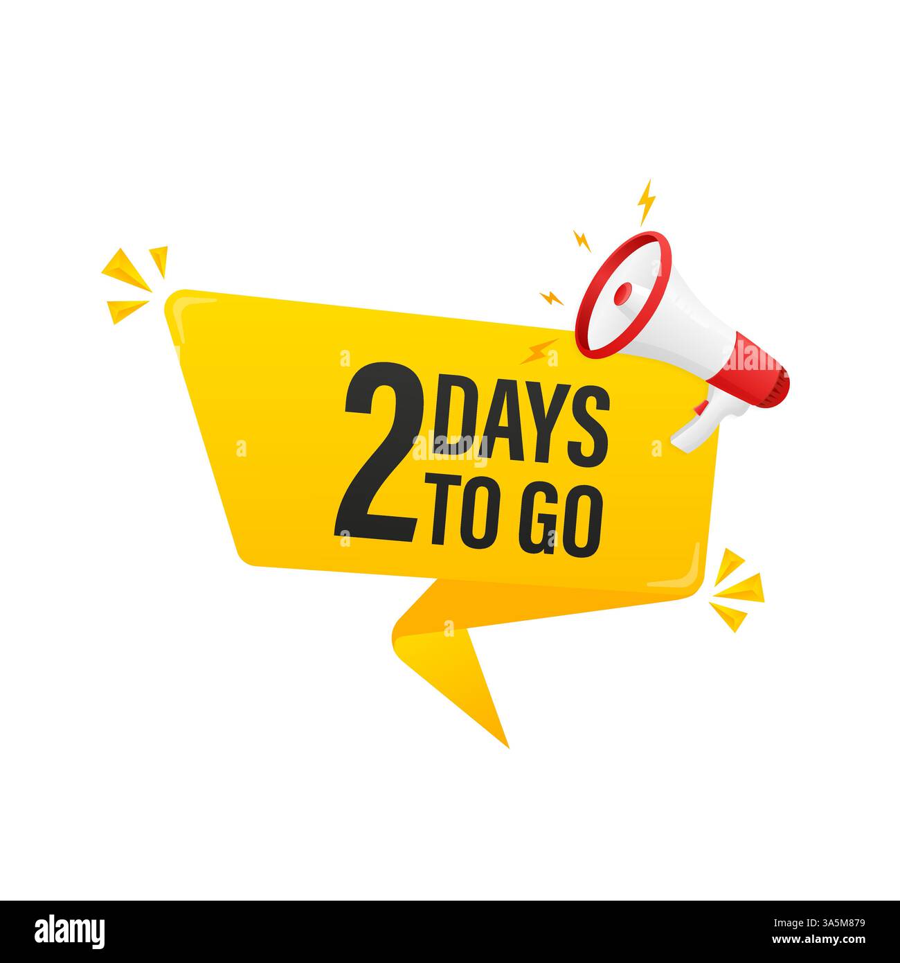 Modern poster with yellow 2 days to go megaphone. Modern red megaphone ...