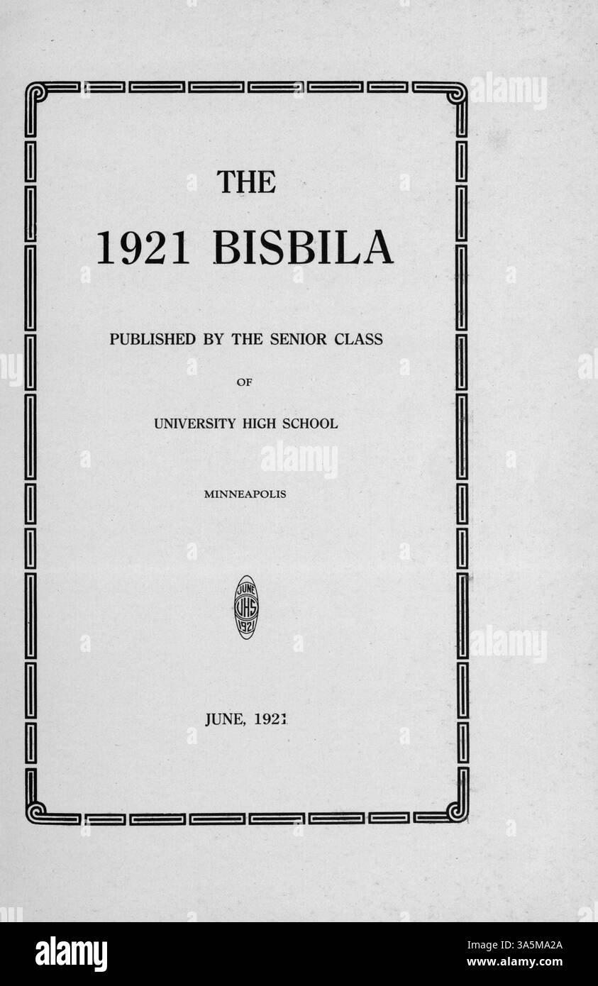 University High School's 1921 'Bisbila' yearbook details student life, sports, clubs, and ...