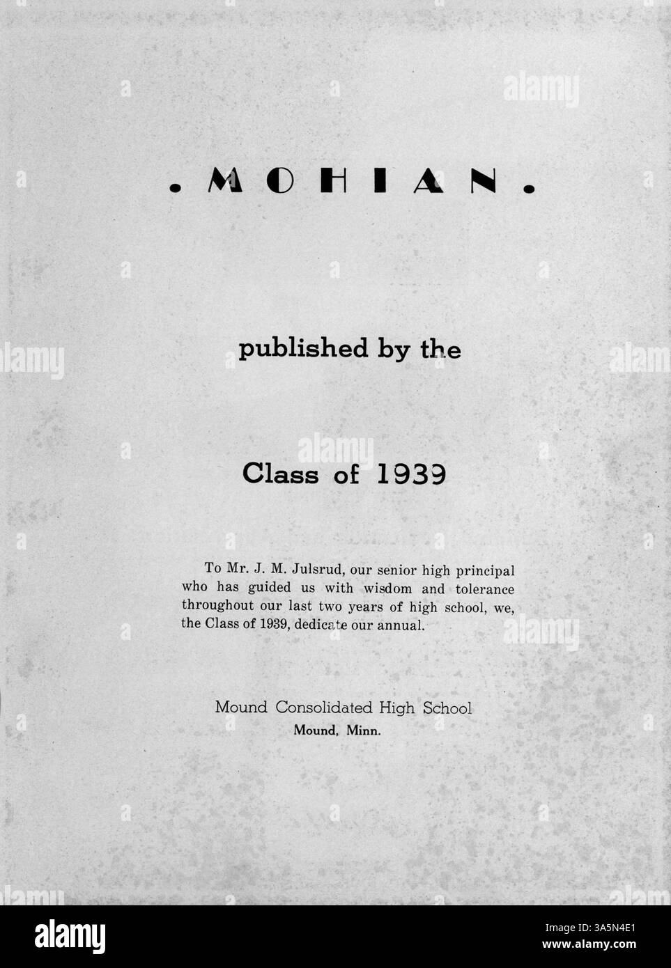Mound High School's 1939 yearbook, Mohian 1939, captures the essence of the 1938-1939 academic ...