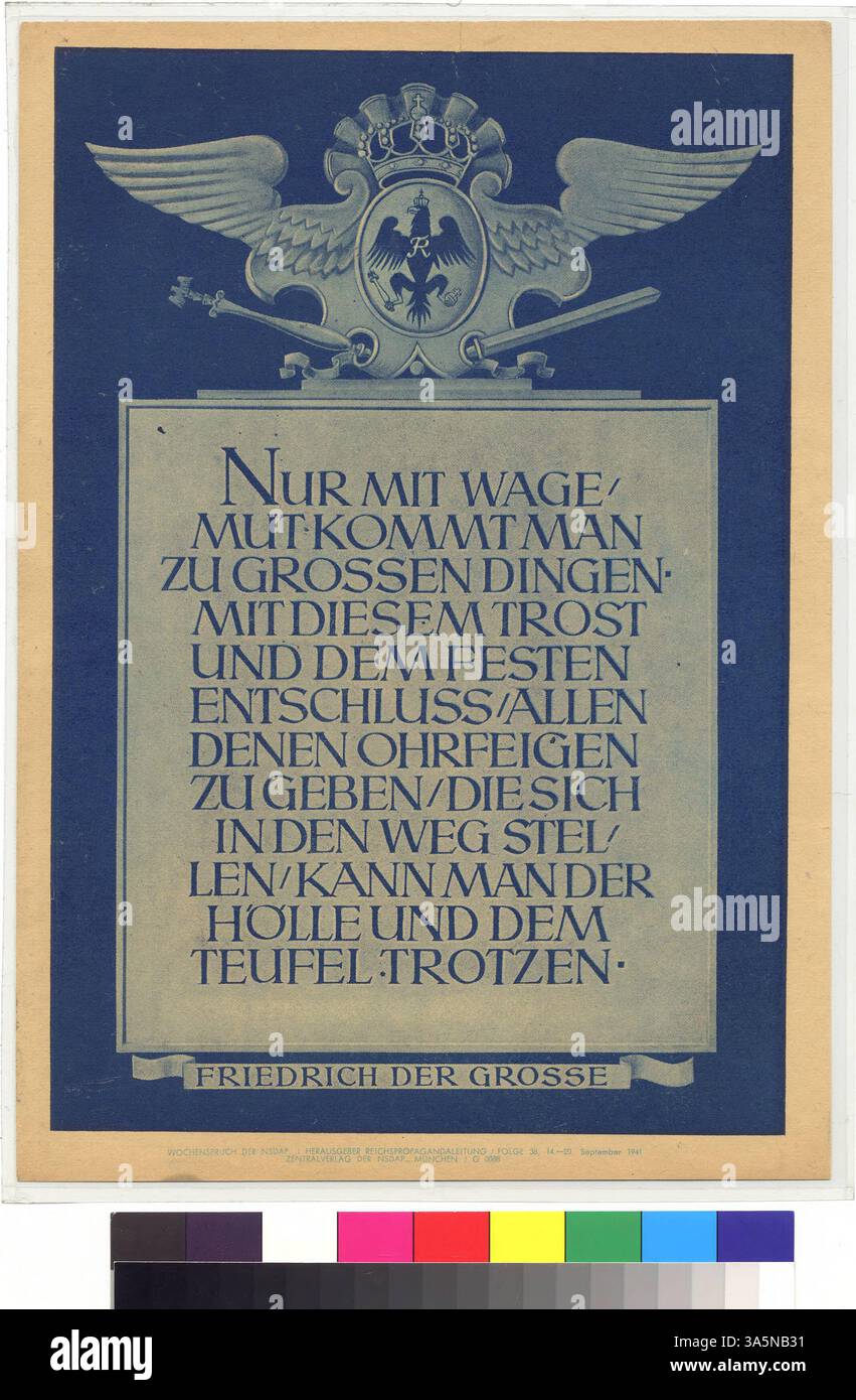 This German quotation by Frederick the Great highlights the value of ...