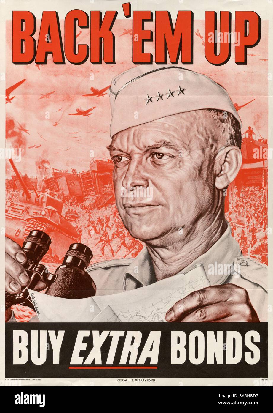 A 1944 poster featuring General Dwight D. Eisenhower, urging citizens ...