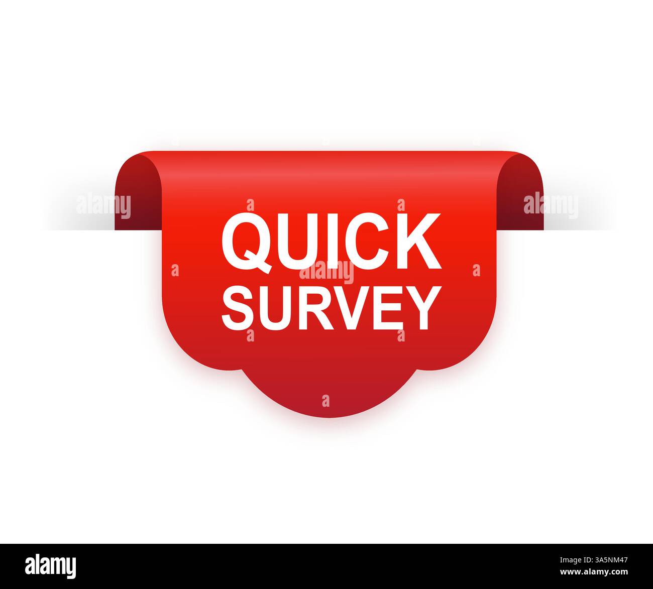 Quick survey red ribbon isolated on white background. Red label, banner for any purposes. Vector ...