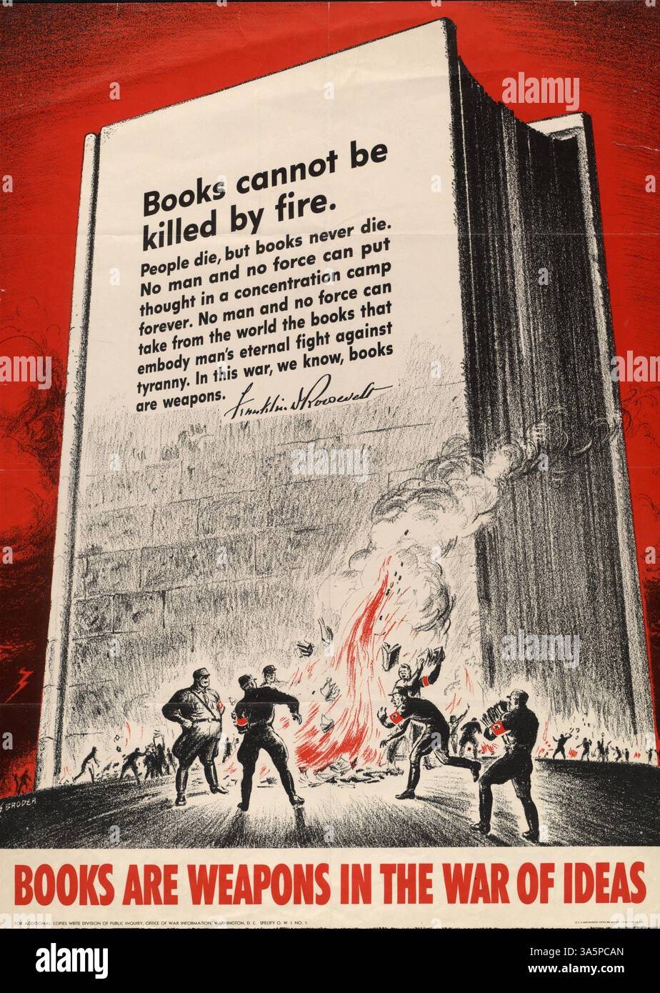 A 1942 poster showing Nazis burning books with a quote by Franklin D ...