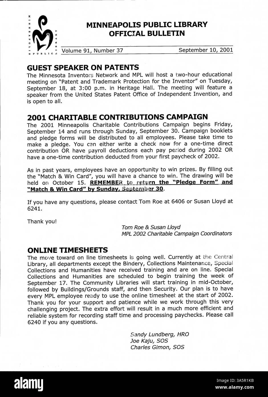 The Minneapolis Public Library Official Bulletin 2001 is a weekly publication for library staff ...