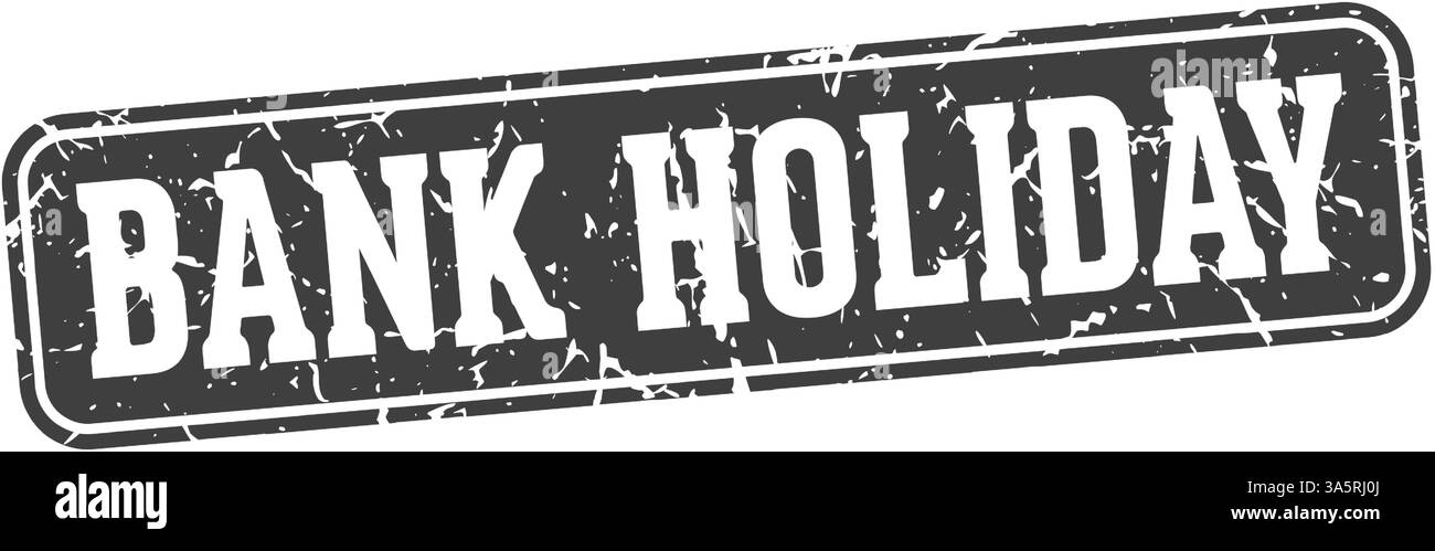 bank holiday stamp. bank holiday rectangular sign isolated on ...