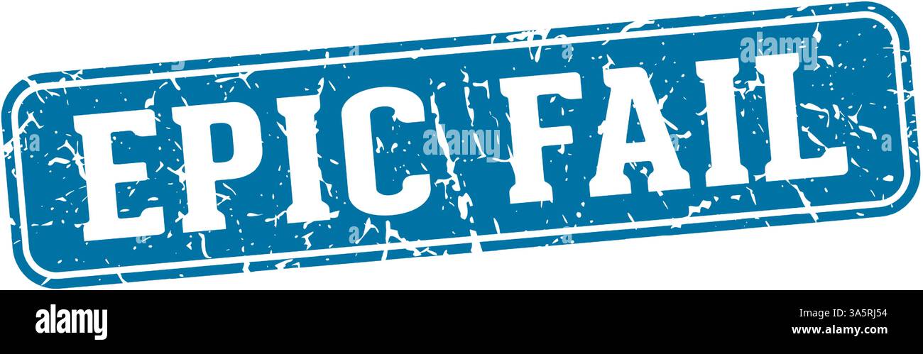 epic fail stamp. epic fail rectangular sign isolated on transparent ...