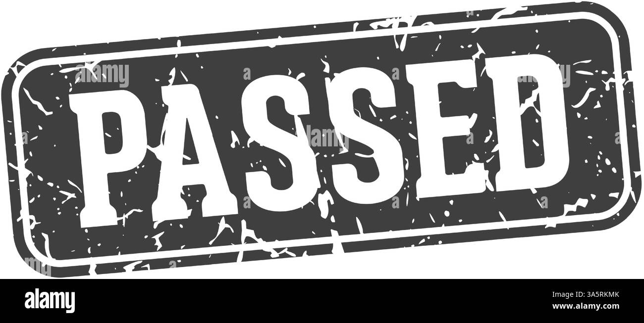 passed stamp. passed rectangular sign isolated on transparent ...