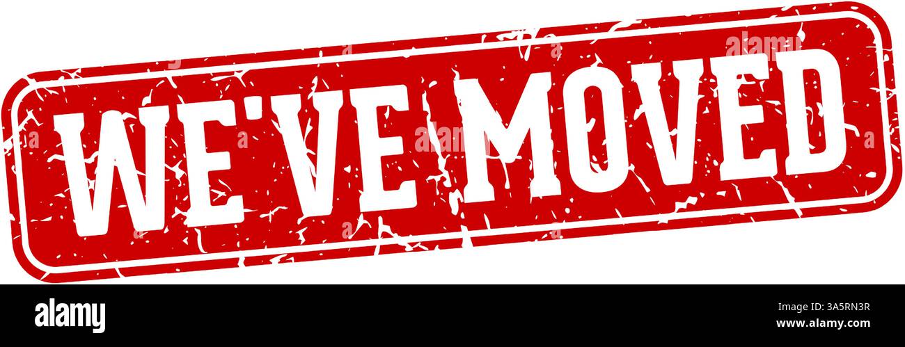 we've moved stamp. we've moved rectangular sign isolated on transparent ...
