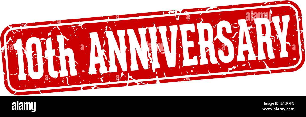 10th anniversary stamp. 10th anniversary rectangular sign isolated on ...