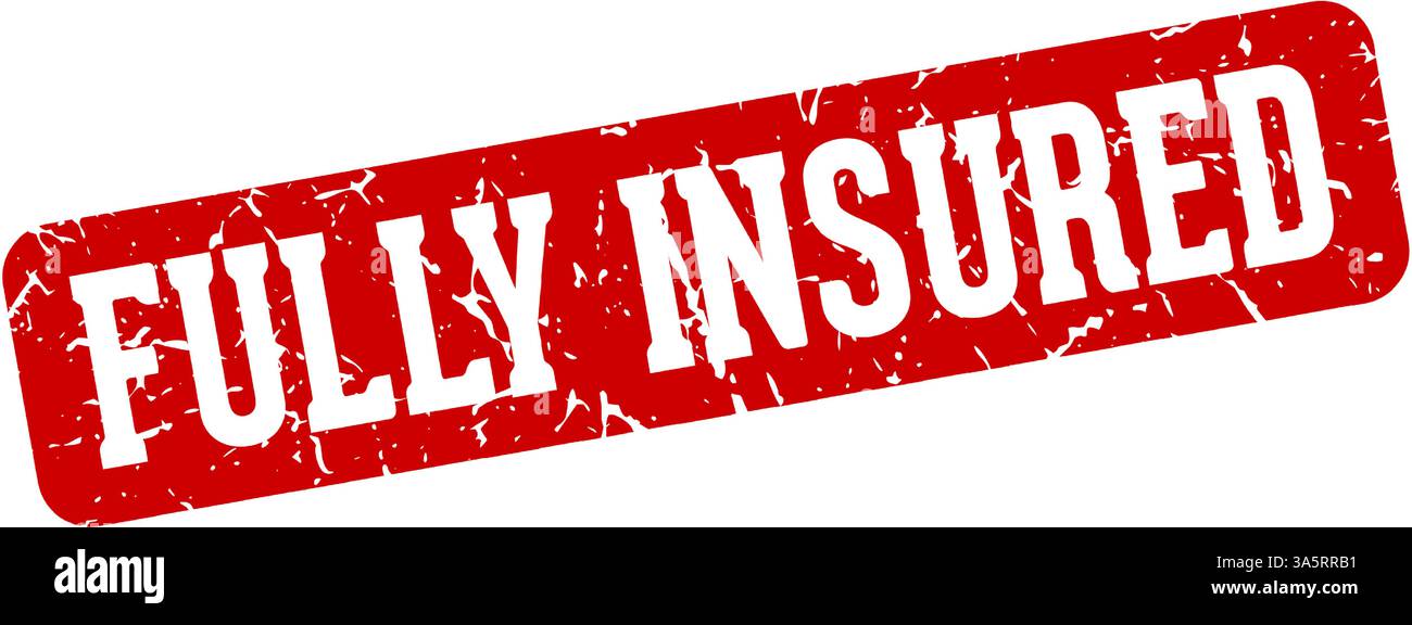 fully insured stamp. fully insured rectangular sign isolated on transparent background Stock ...