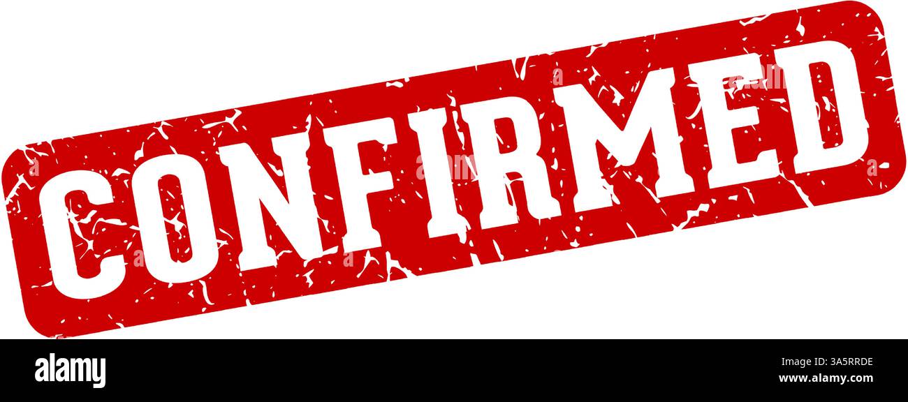 confirmed stamp. confirmed rectangular sign isolated on transparent ...