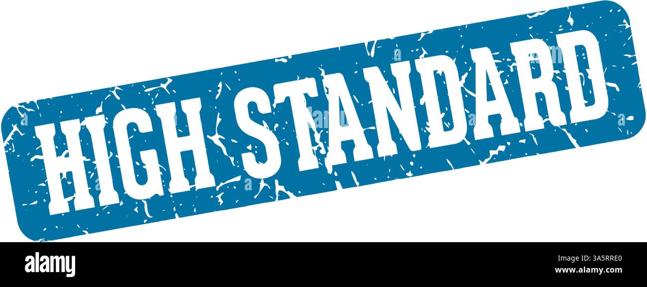 high standard stamp. high standard rectangular sign isolated on ...
