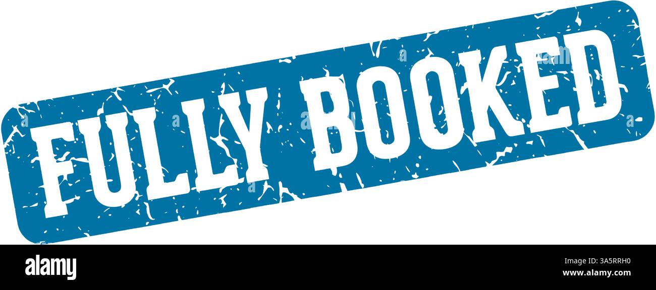 fully booked stamp. fully booked rectangular sign isolated on ...