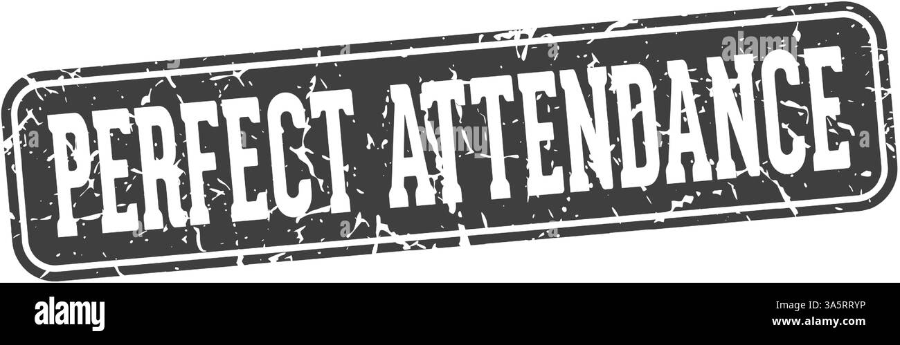 perfect attendance stamp. perfect attendance rectangular sign isolated ...