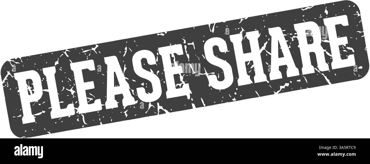 please share stamp. please share rectangular sign isolated on ...