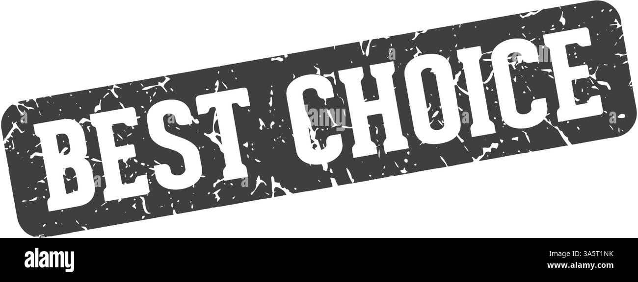best choice stamp. best choice rectangular sign isolated on transparent ...
