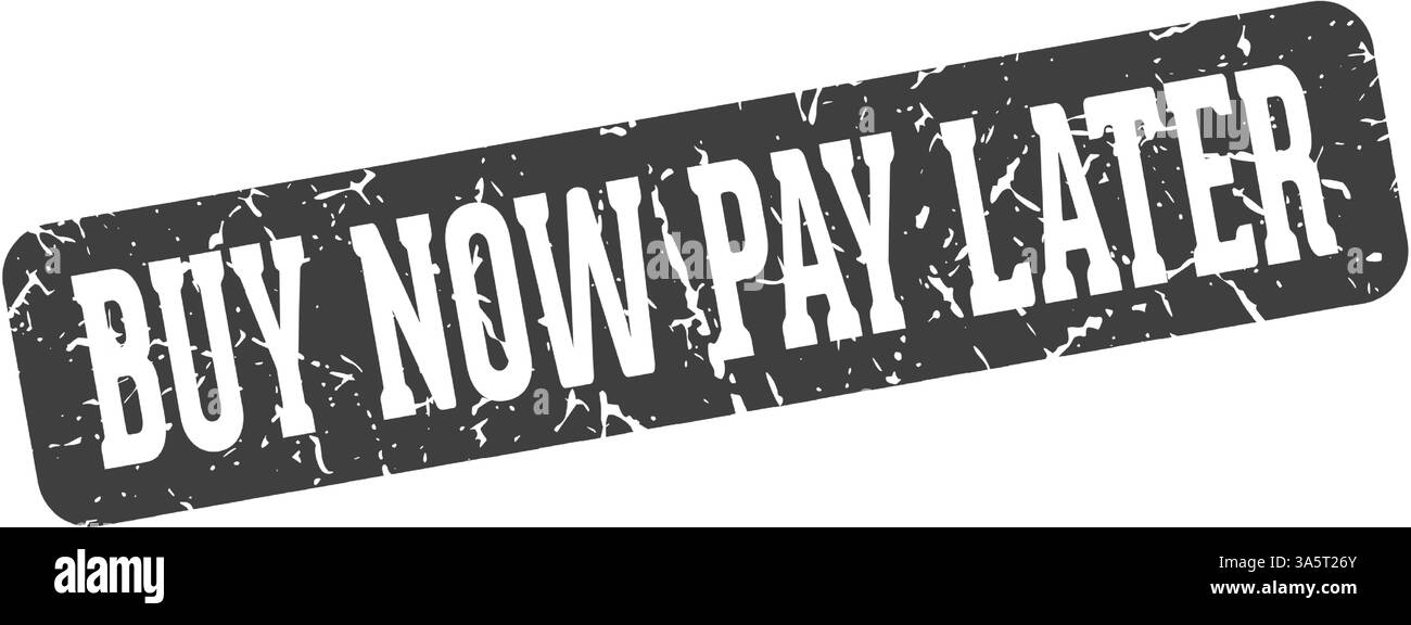 buy now pay later stamp. buy now pay later rectangular sign isolated on ...