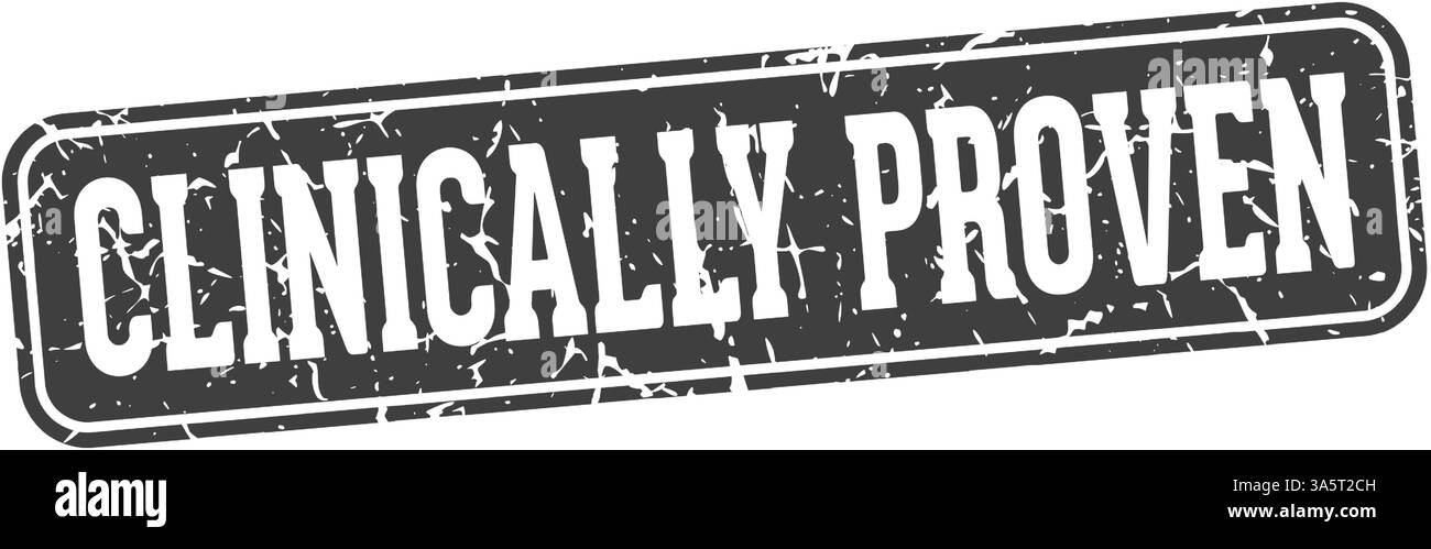 clinically proven stamp. clinically proven rectangular sign isolated on ...