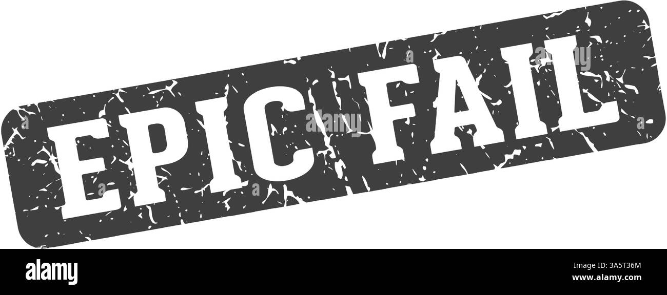 epic fail stamp. epic fail rectangular sign isolated on transparent ...
