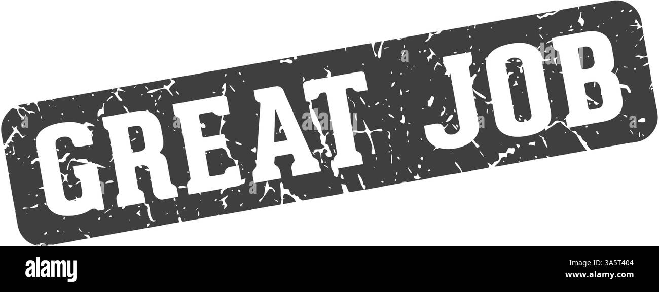 great job stamp. great job rectangular sign isolated on transparent ...