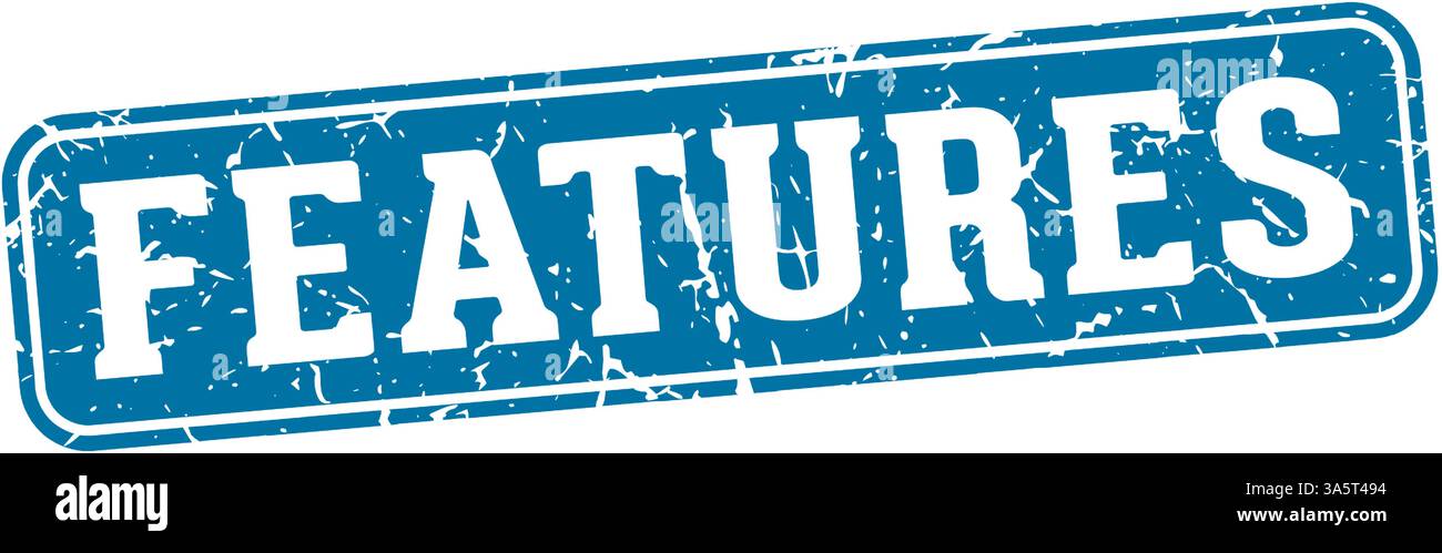 features stamp. features rectangular sign isolated on transparent ...