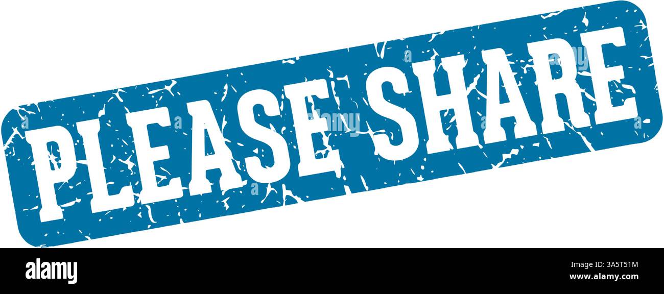 please share stamp. please share rectangular sign isolated on ...